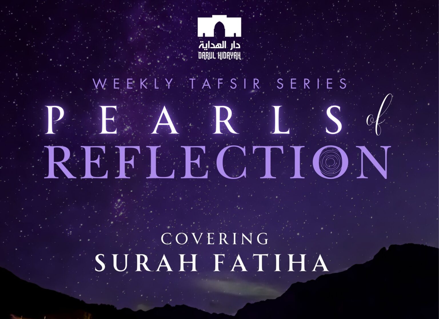 PEARLS OF REFLECTION | SURAH FATIHA - darulhidayahtag.org